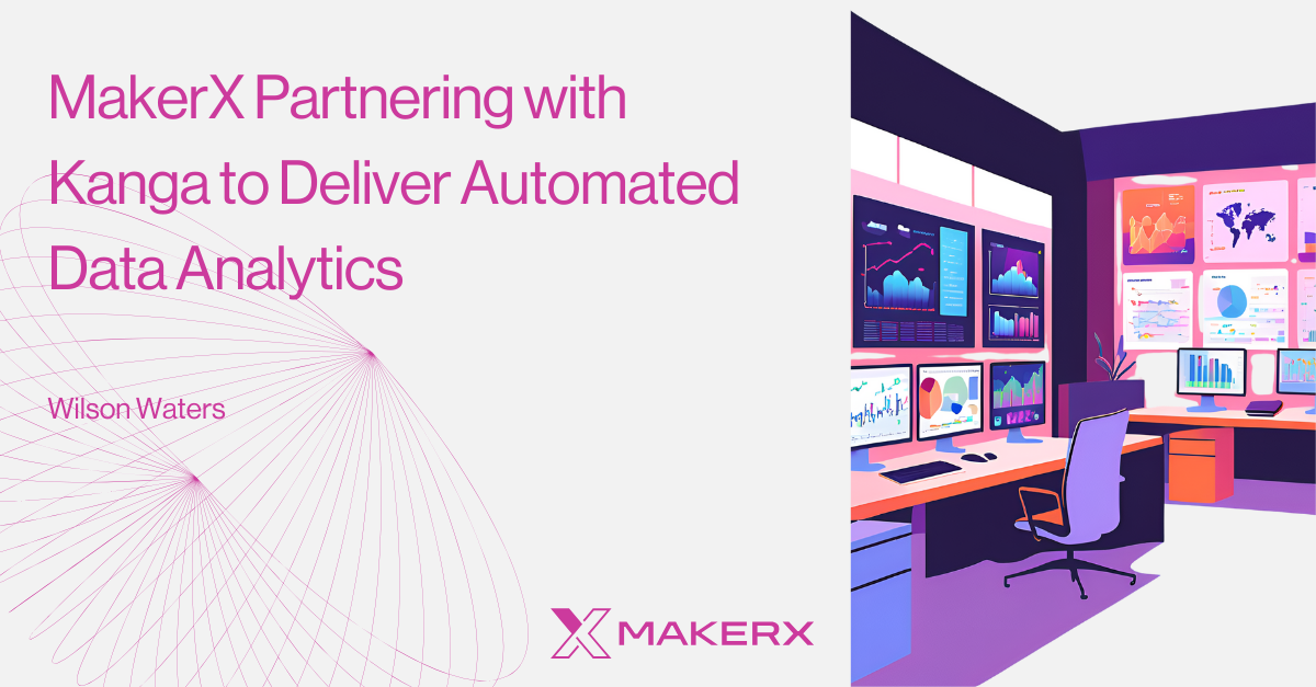 MakerX Partnering with Kanga to Deliver Automated Data Analytics for Small to Medium-Sized ...